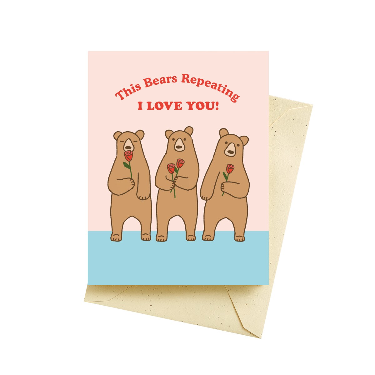 Bears Repeating Love Card | Seltzer Goods